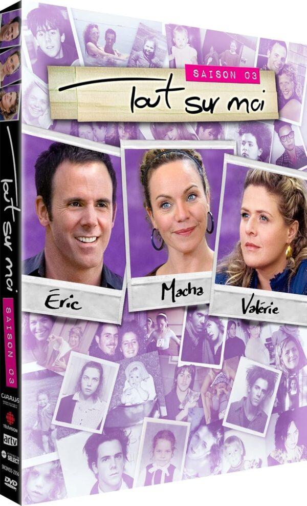 Tout sur moi saison 3 DVD à vendre - Club Vidéo Centre-Vill